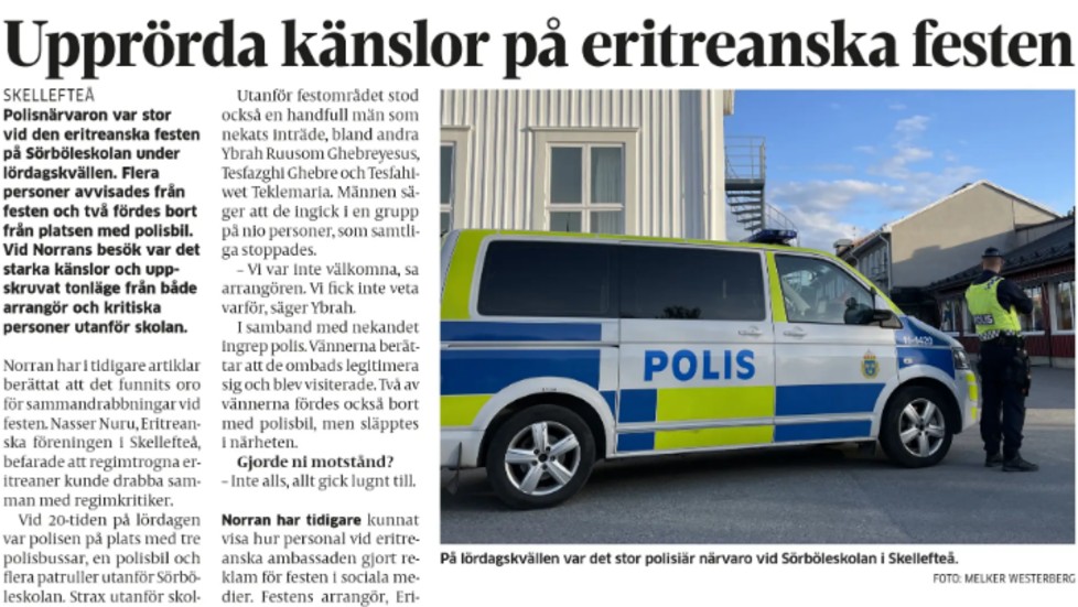 Försökte stoppa eritreanska festen: ”Diktaturens förlängda arm”